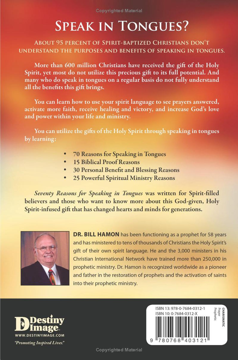 Seventy Reasons for Speaking in Tongues - Dr. Bill Hamon – Liberty Book ...
