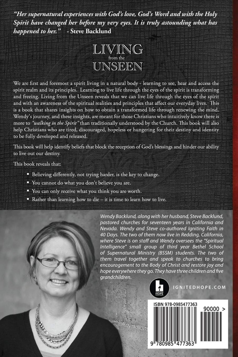 Living From the Unseen - Reflections From a Transformed Life - Wendy B ...